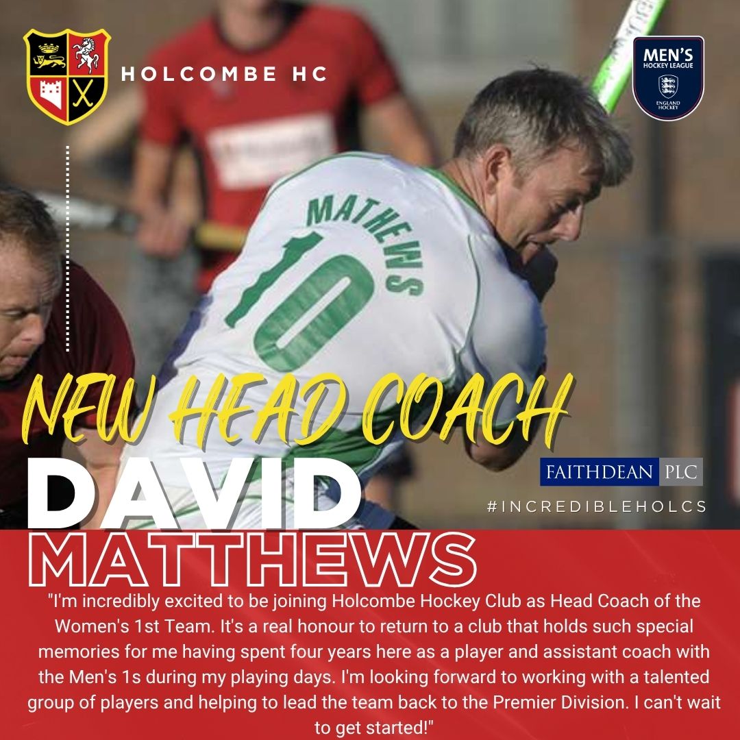 Holcombe Hockey Club confirm appointment of David Mathews as Women's 1s ...